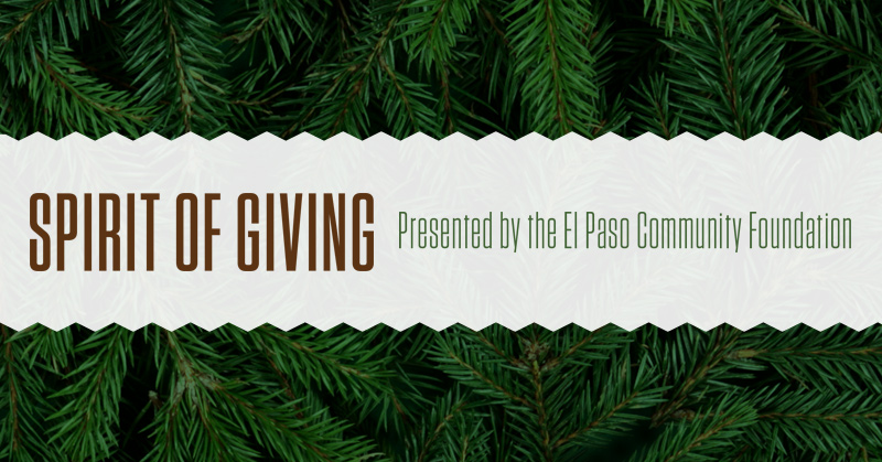 About - Spirit of Giving | Presented by the El Paso Community Foundation